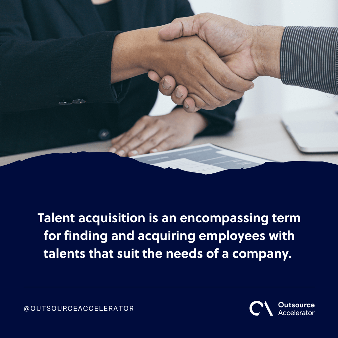 Talent acquisition | Outsourcing Glossary | Outsource Accelerator