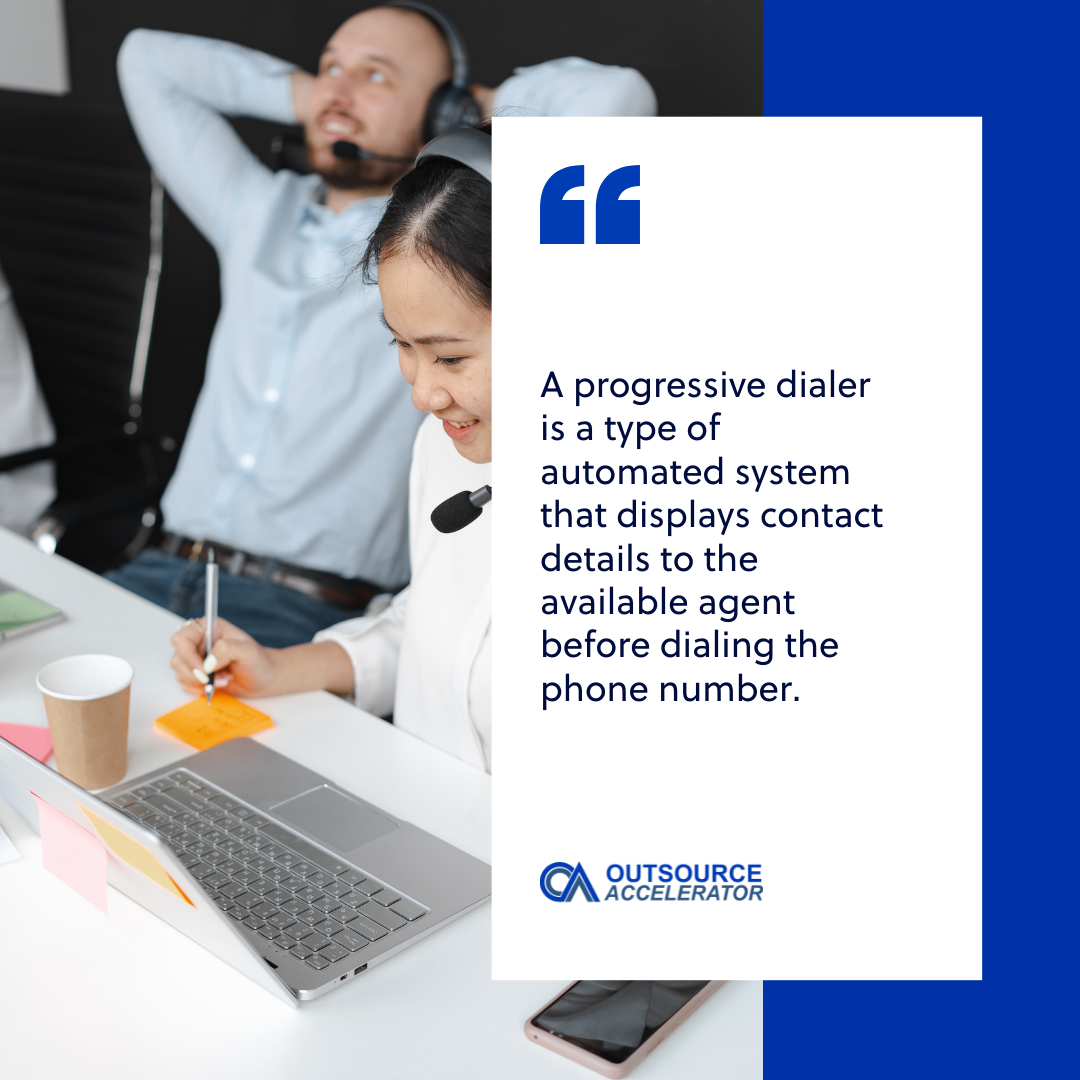 Progressive dialer | Outsourcing Glossary | Outsource Accelerator
