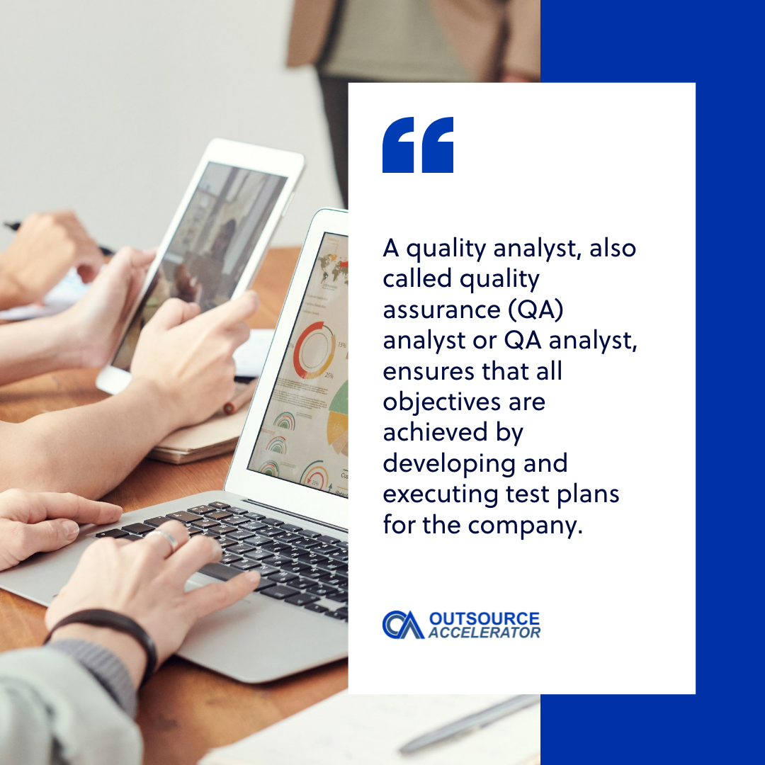 Quality analyst | Outsourcing Glossary | Outsource Accelerator