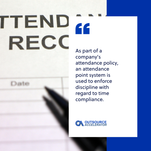 Attendance point system | Outsourcing Glossary | Outsource Accelerator