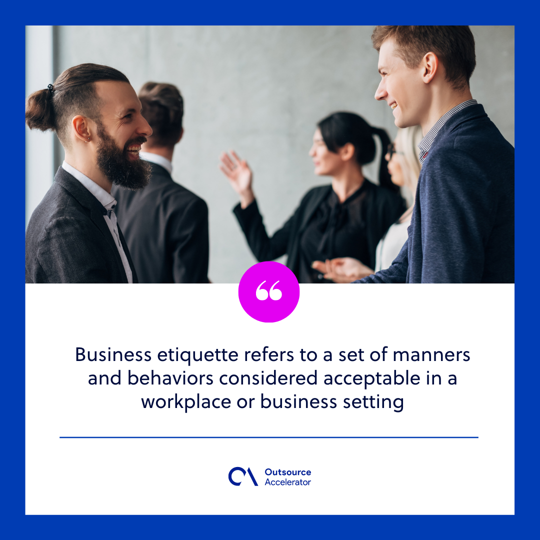 15 rules of business etiquette to improve your reputation | Outsource ...