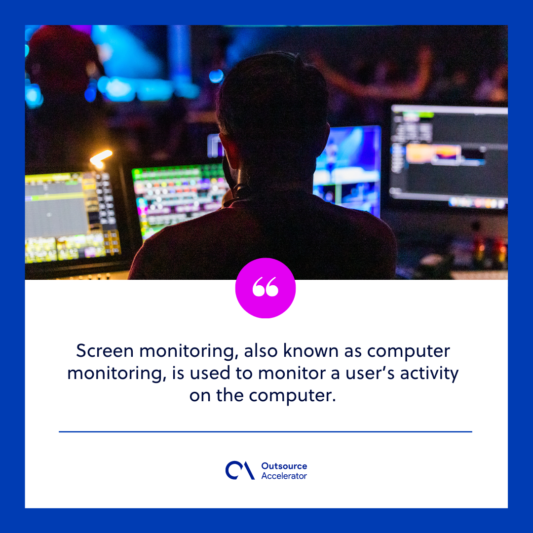 Screen monitoring | Outsourcing Glossary | Outsource Accelerator