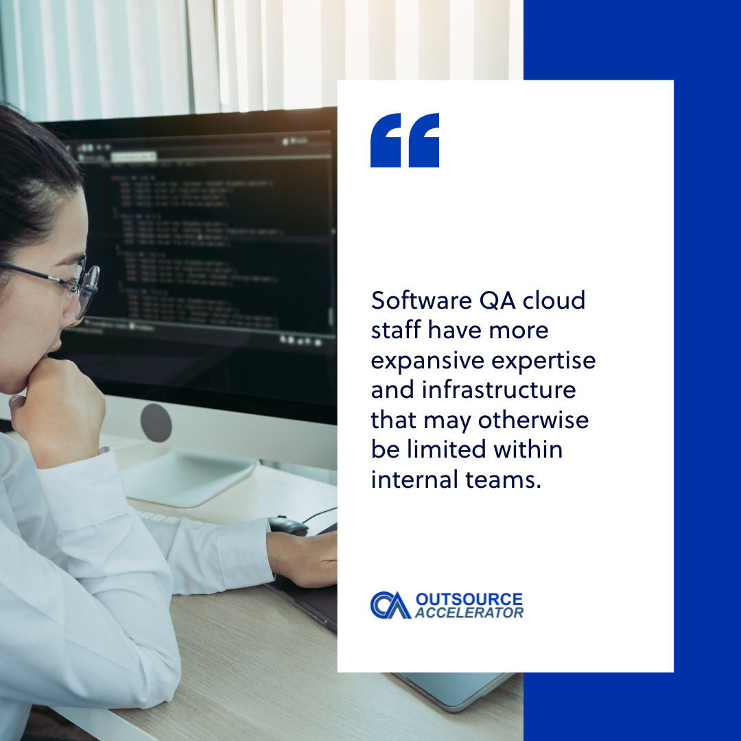 Software QA: Why hire a cloud staff to do it? | Outsource Accelerator