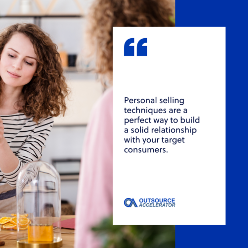 6 personal selling techniques to bring your A-game in sales | Outsource ...