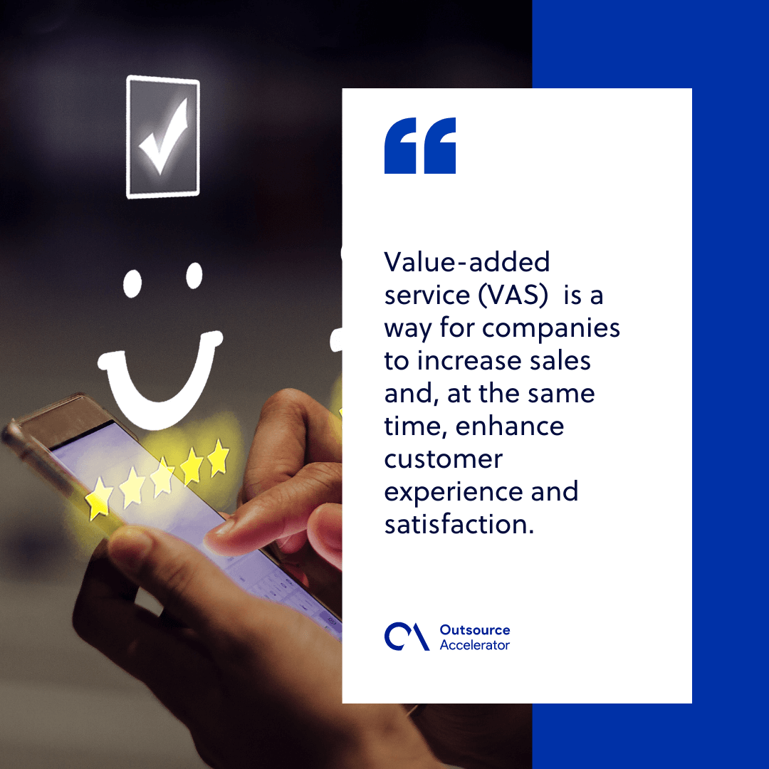 Value-added service | Outsourcing Glossary | Outsource Accelerator