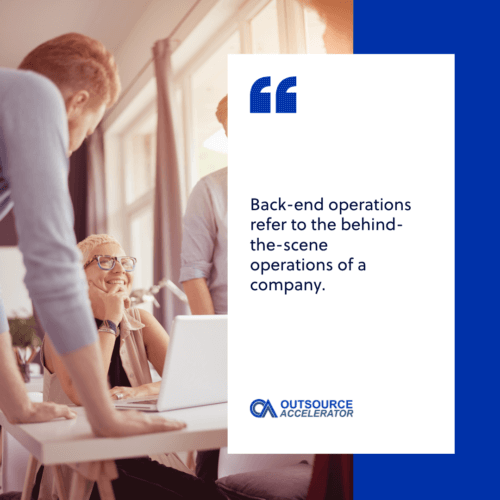 Here's your quick guide to back-end operations | Outsource Accelerator