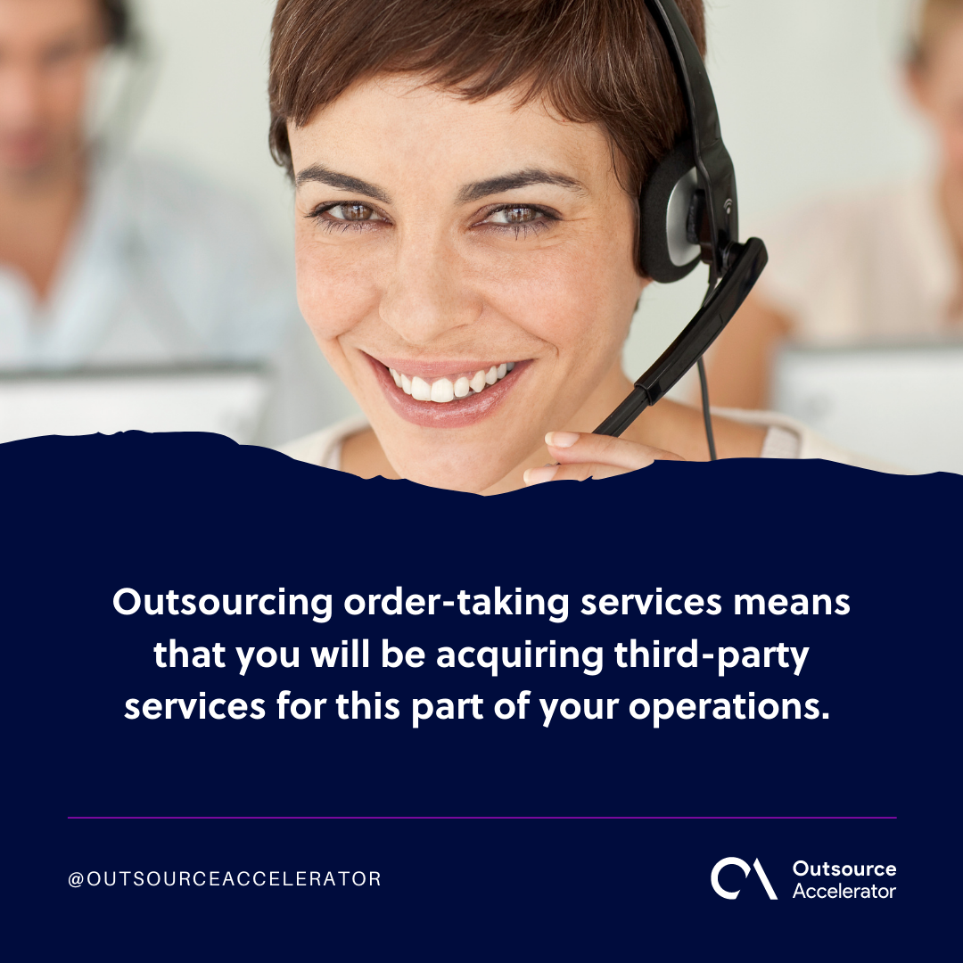 Outsource order-taking services the right way | Outsource Accelerator
