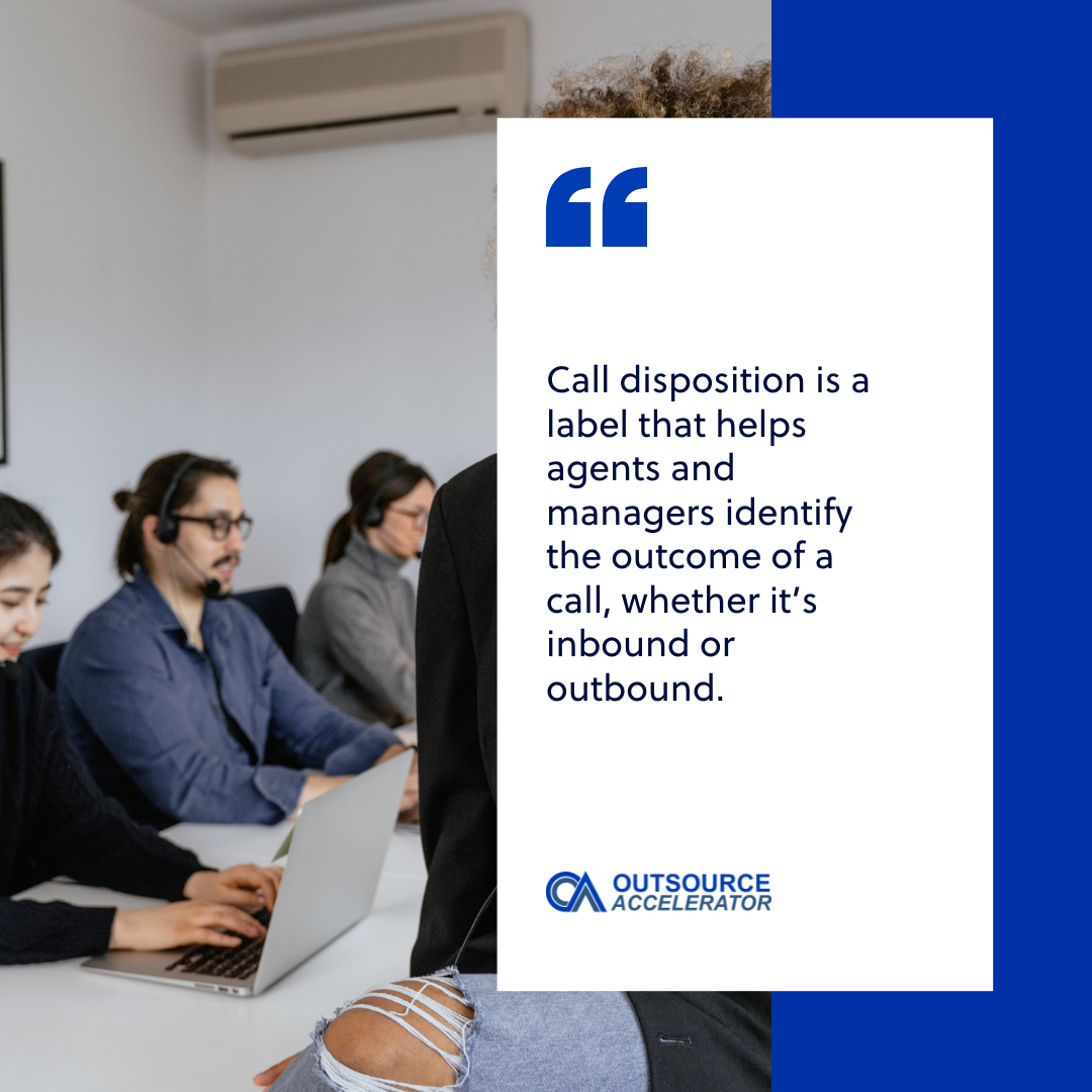 Call disposition | Outsourcing Glossary | Outsource Accelerator Call disposition | Outsourcing Glossary | Outsource Accelerator