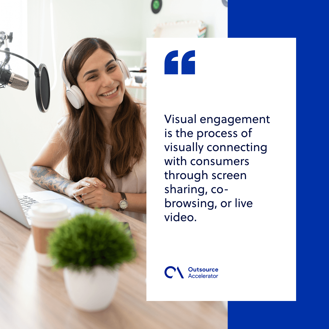 Visual engagement technology | Outsourcing Glossary | Outsource Accelerator