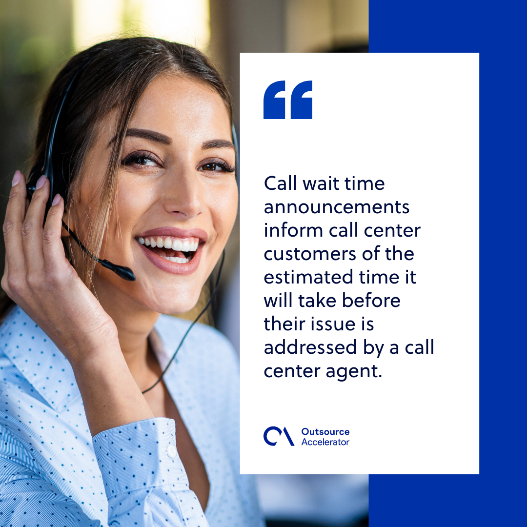Call wait time announcement | Outsourcing Glossary | Outsource Accelerator