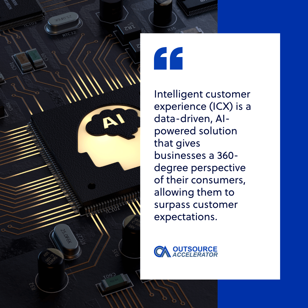 Intelligent customer experience (ICX) | Outsourcing Glossary | Outsource Accelerator