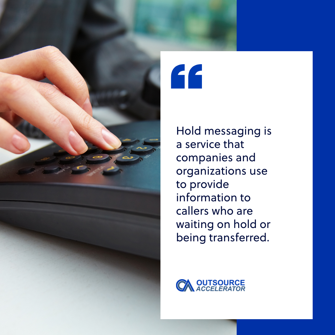 Hold messaging | Outsourcing Glossary | Outsource Accelerator