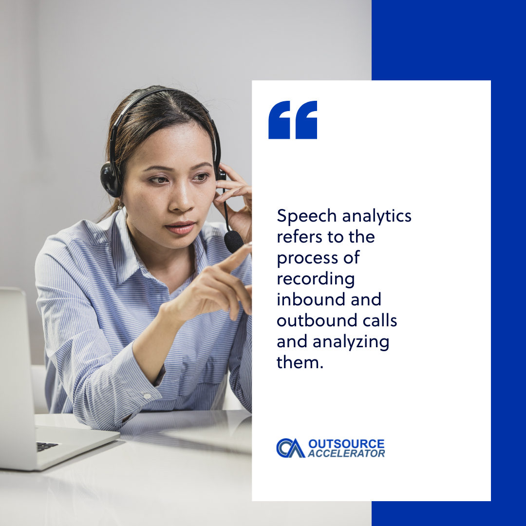 Speech analytics | Outsourcing Glossary | Outsource Accelerator