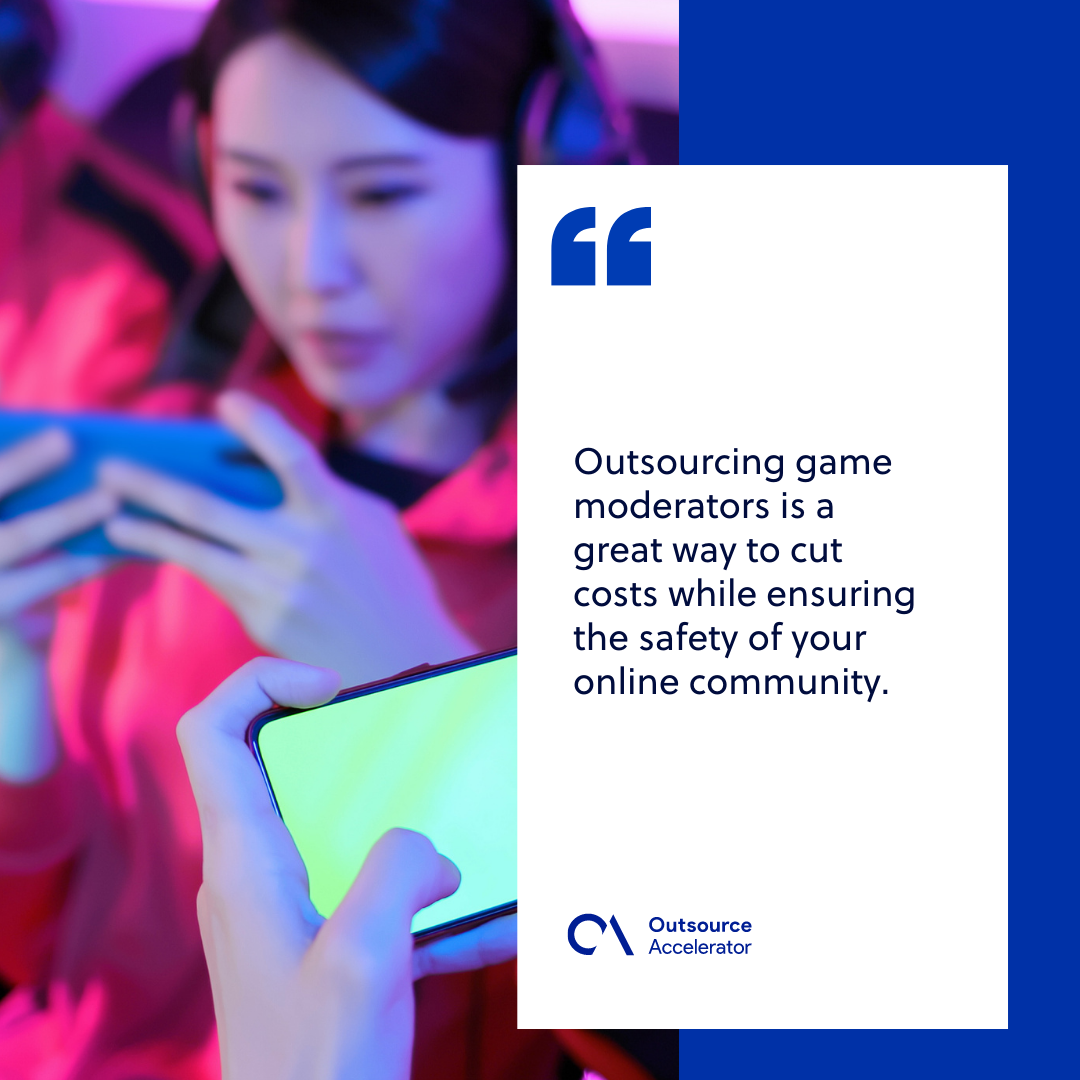 Why you should outsource game moderators | Outsource Accelerator