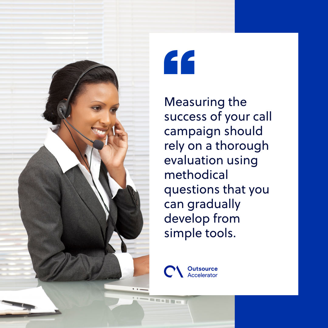 How do you measure a call campaign success in 2025? | Outsource Accelerator