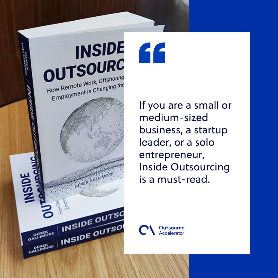 Inside Outsourcing book review: A must-read for those exploring outsourcing | Outsource Accelerator