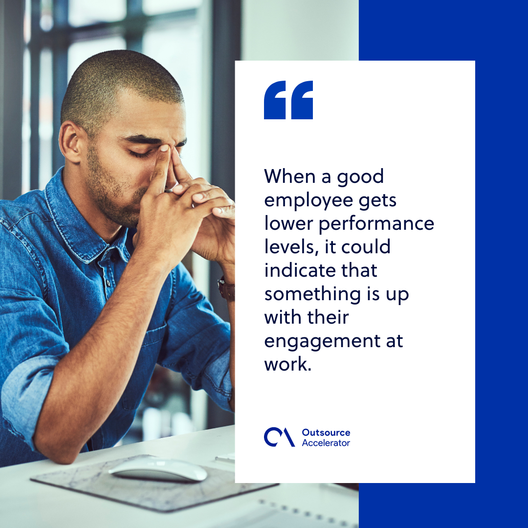 Telltale signs you have disengaged employees (and how to fix it ...