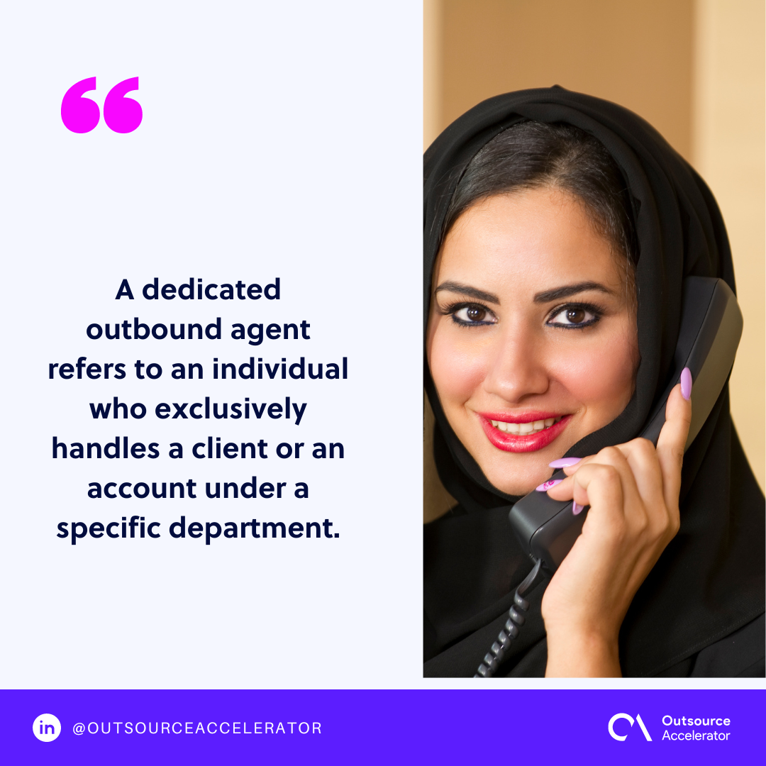 Dedicated outbound agent | Outsourcing Glossary | Outsource Accelerator