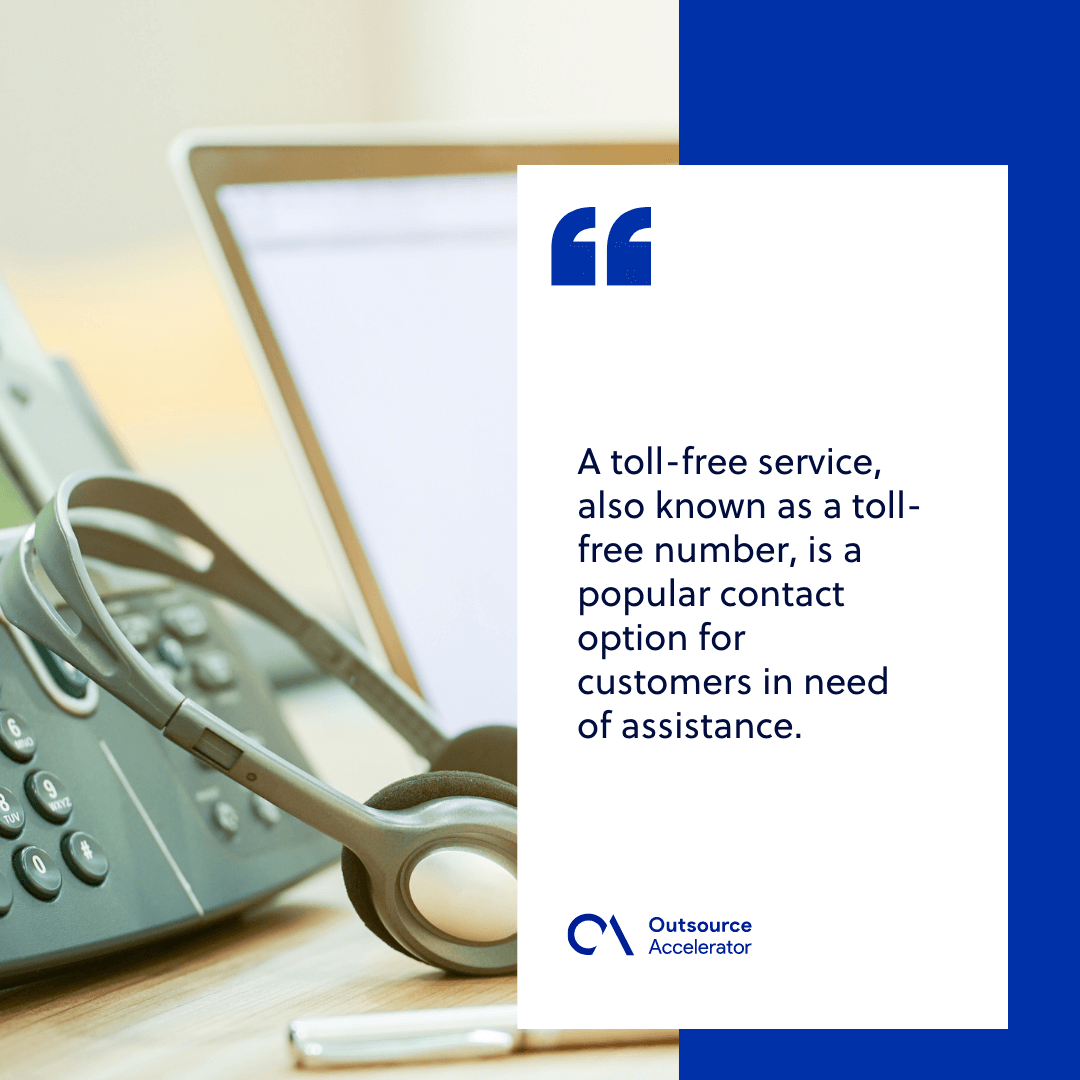 Toll-free service | Outsourcing Glossary | Outsource Accelerator