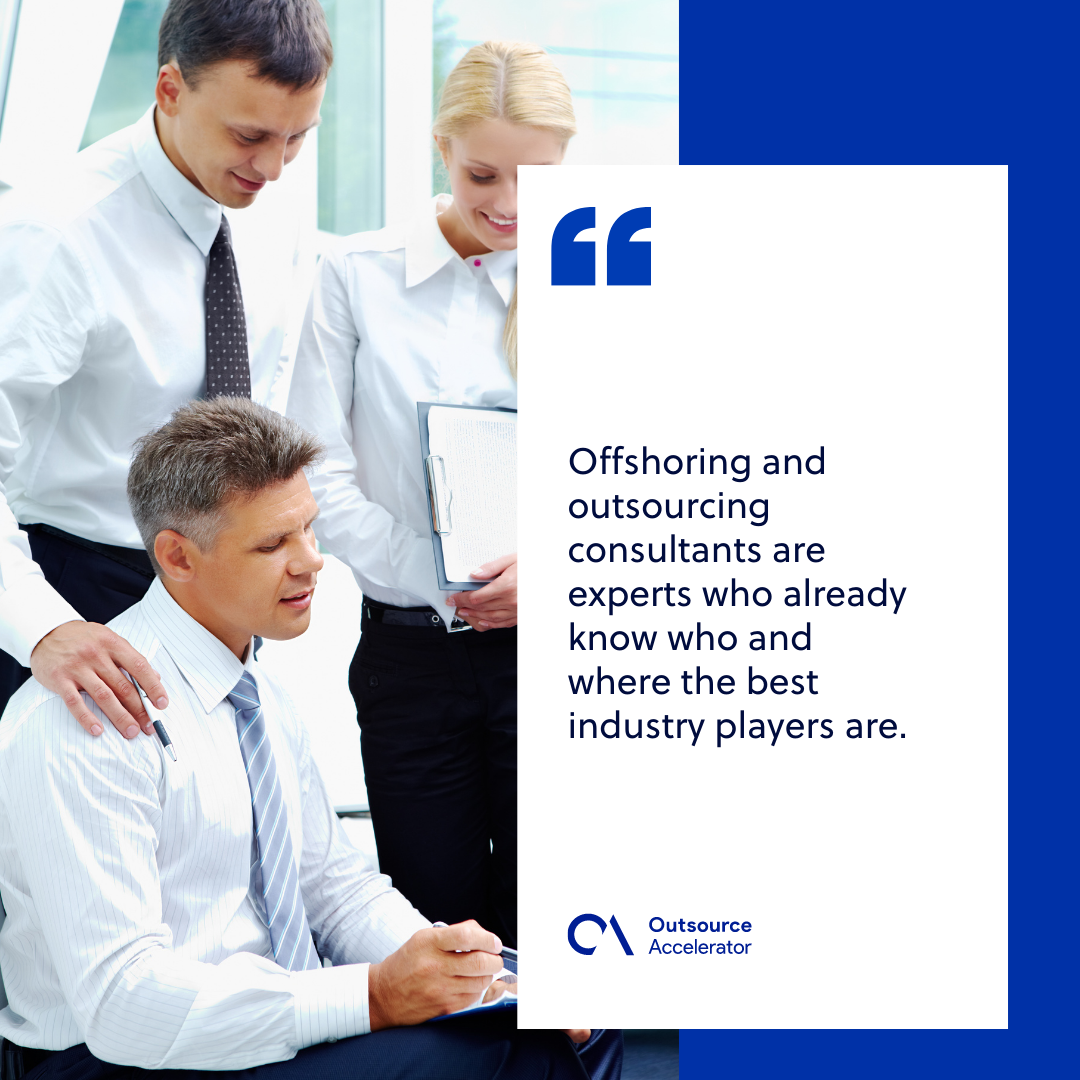 Offshoring consultants: What you need to know | Outsource Accelerator