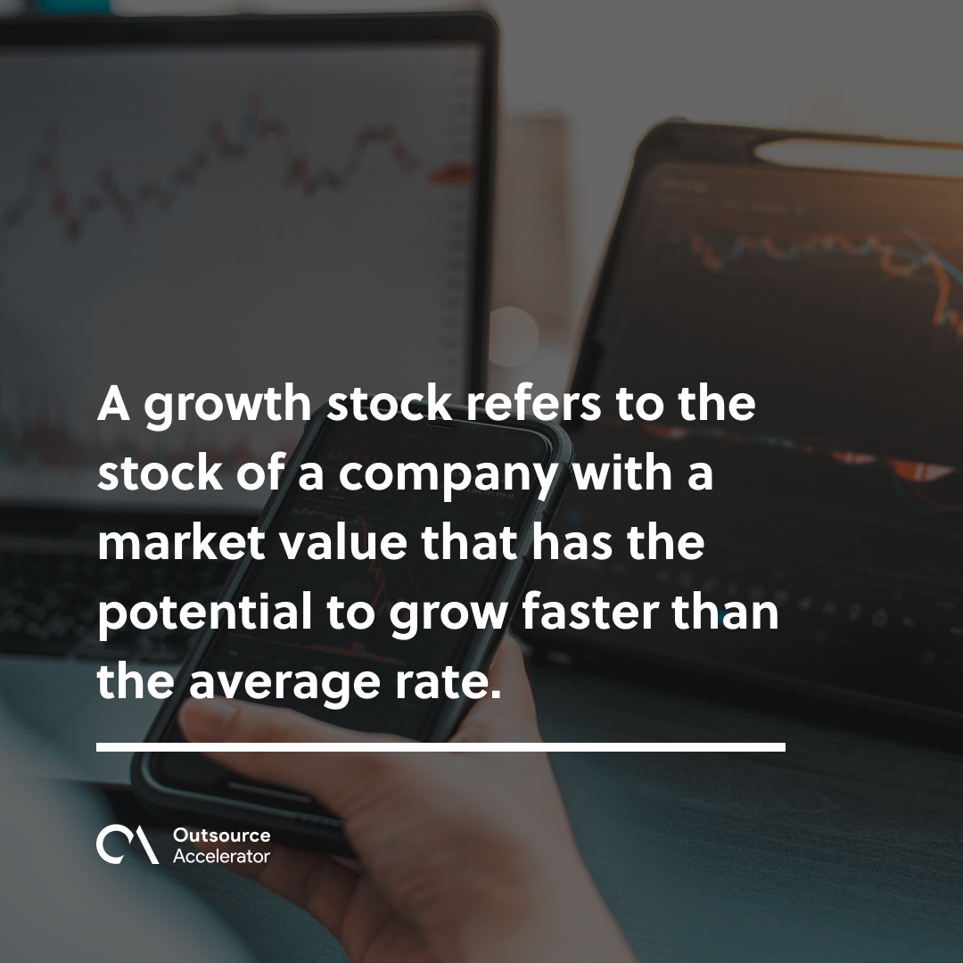 Growth stock | Outsourcing Glossary | Outsource Accelerator