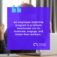 10 Surefire employee incentive programs that work | Outsource Accelerator