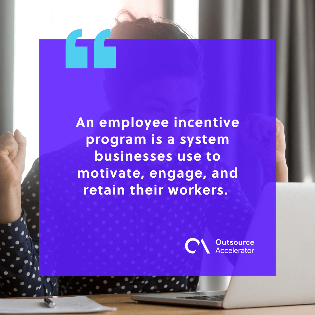10 Surefire employee incentive programs that work | Outsource Accelerator