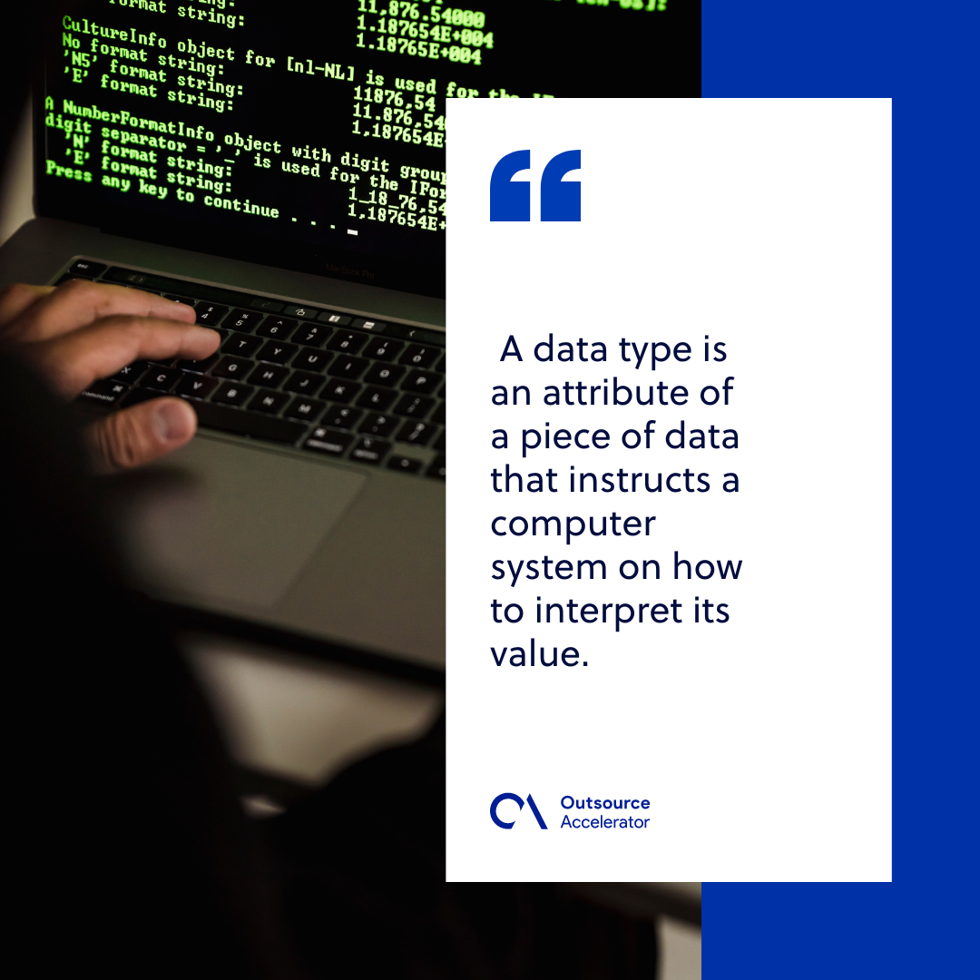 Get to know the different data types and their importance | Outsource ...