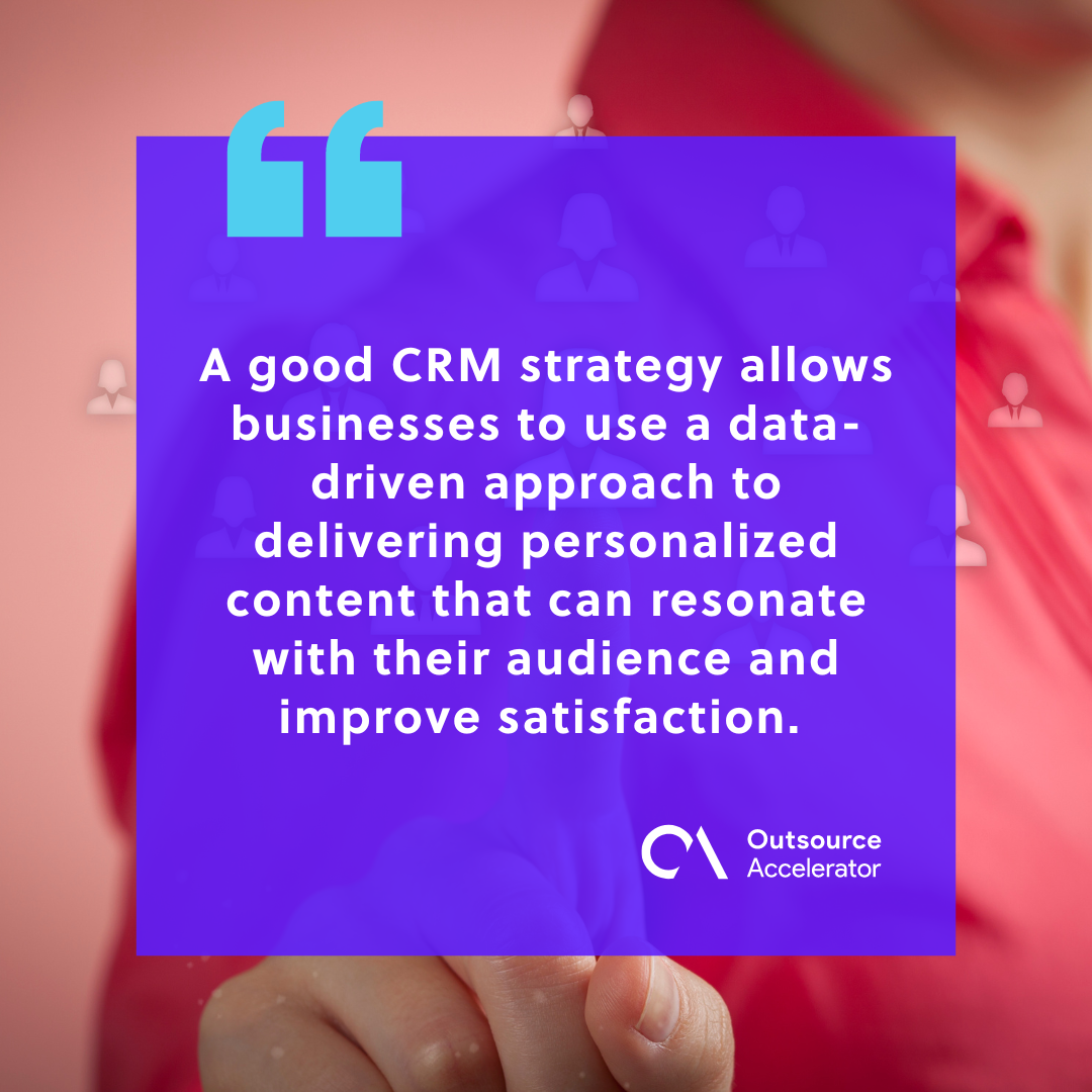 7 incredible benefits of CRM | Outsource Accelerator