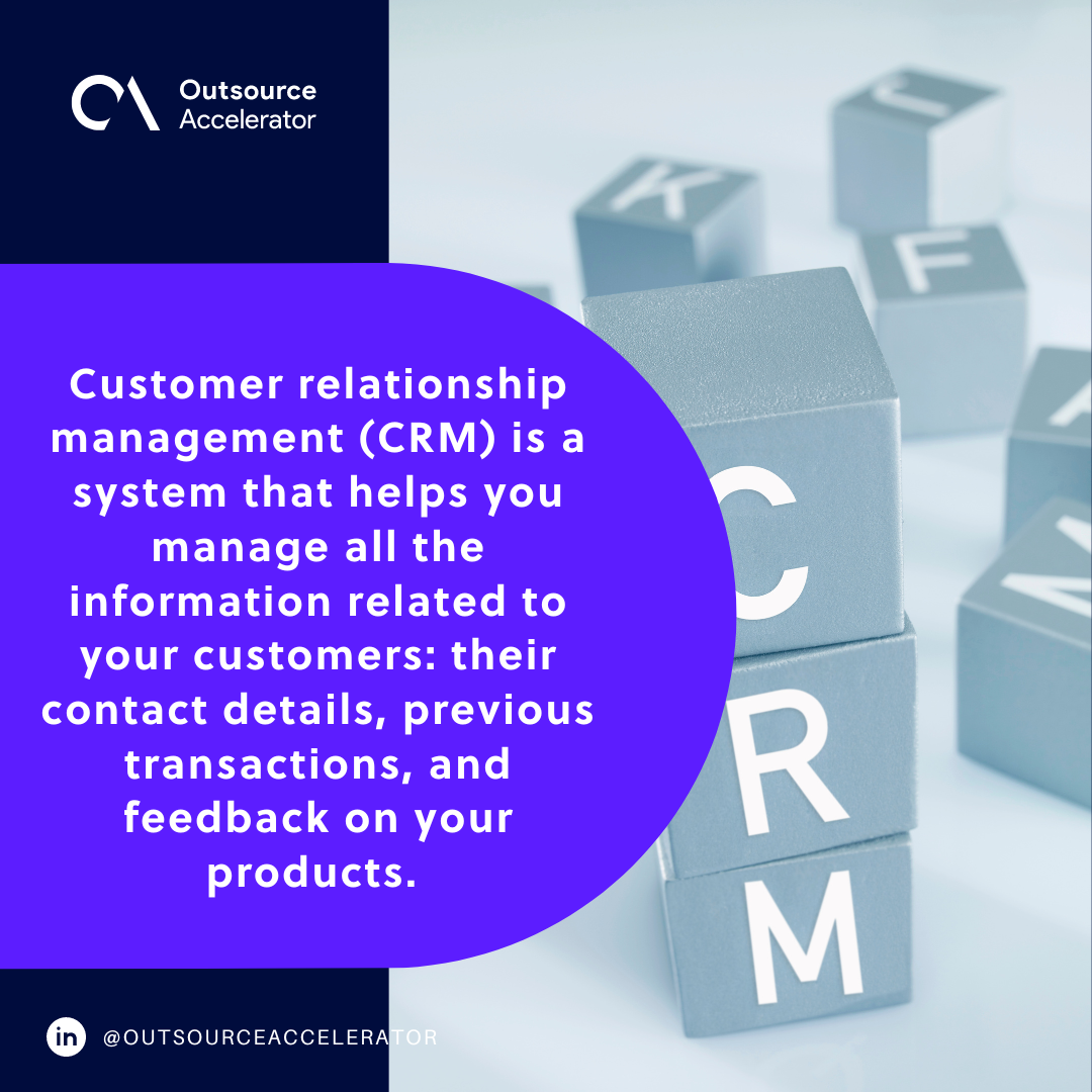 7 incredible benefits of CRM | Outsource Accelerator