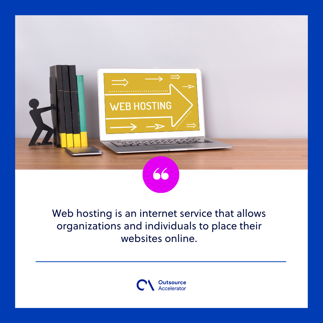 How professional web hosting sites help businesses | Outsource Accelerator