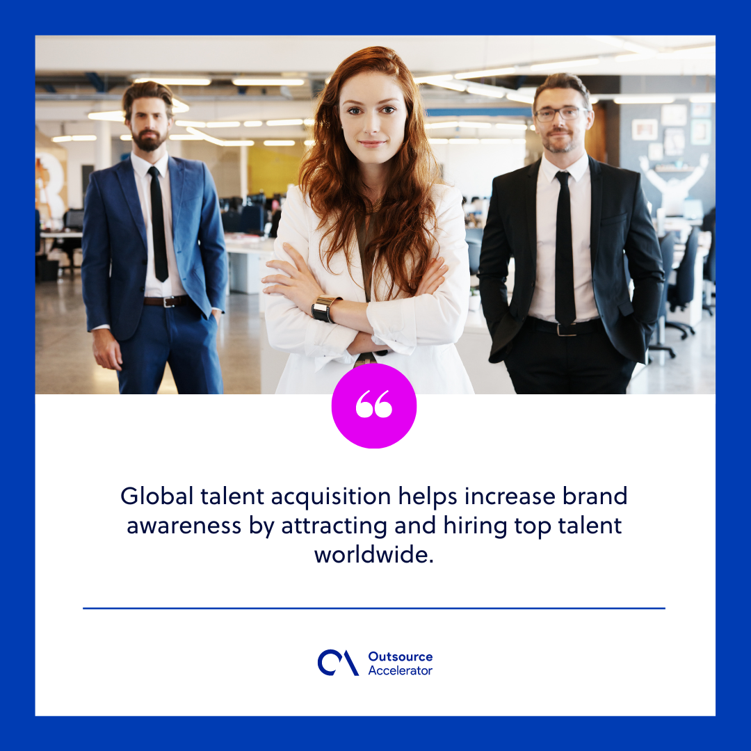 Everything you need to know about global talent acquisition | Outsource ...