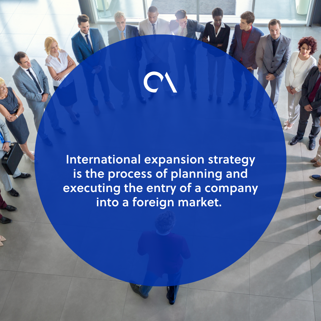 An overview of international expansion strategy and how it works ...
