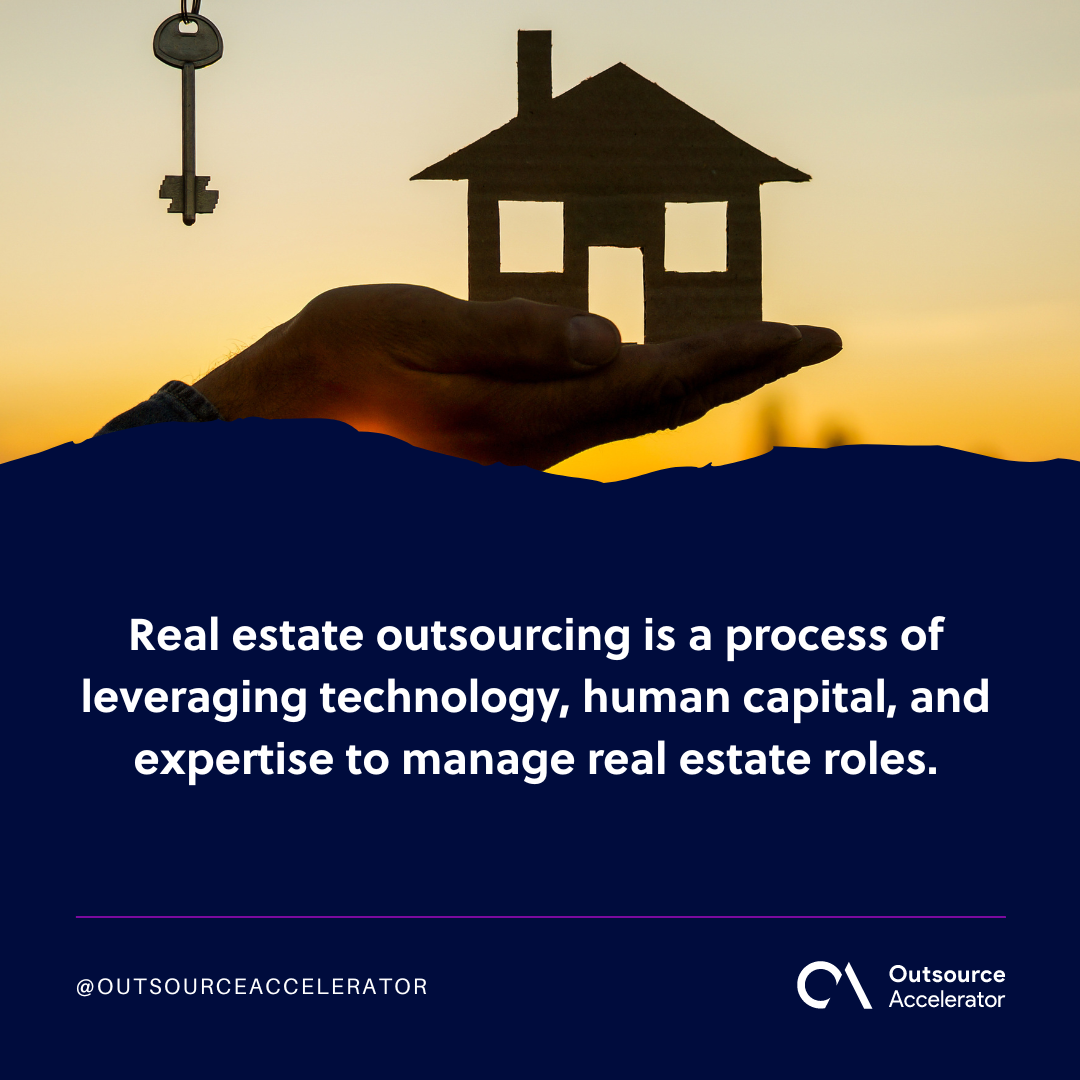 Your guide to real estate outsourcing | Outsource Accelerator