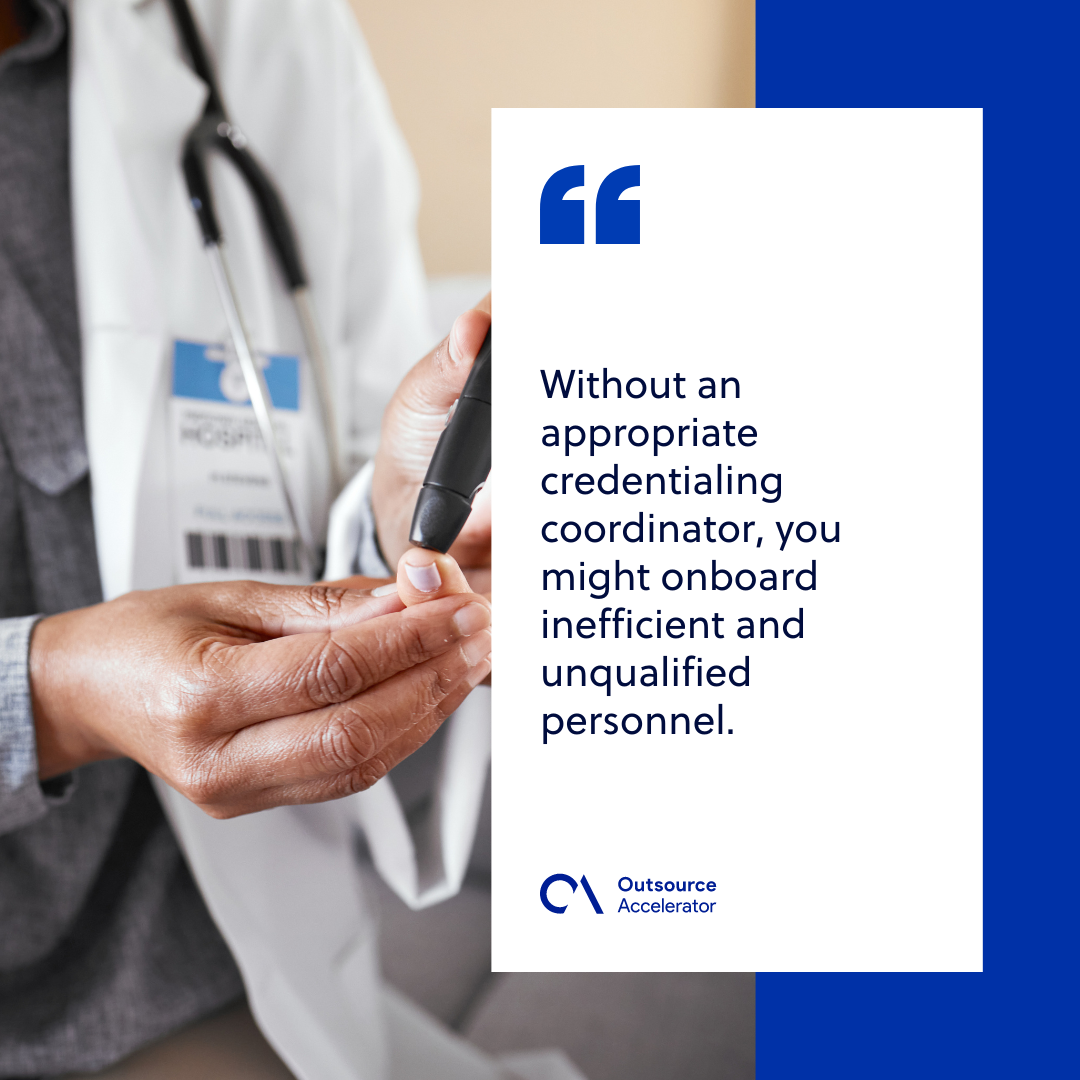 Should you outsource your medical credentialing? | Outsource Accelerator