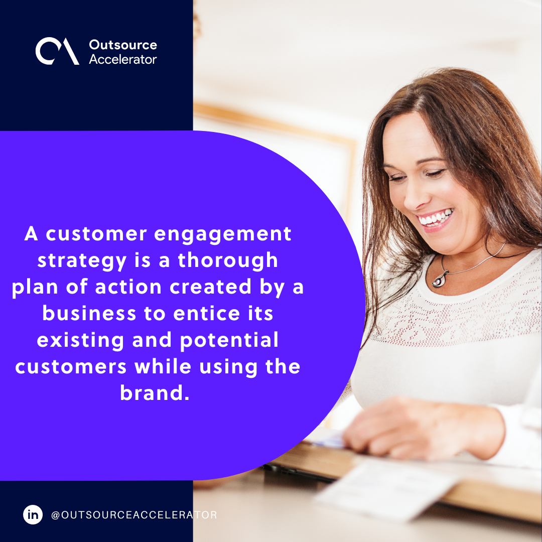 5 effective customer engagement strategy tips that you should try | Outsource Accelerator