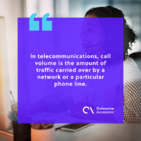 6 ways to effectively manage high call volume | Outsource Accelerator