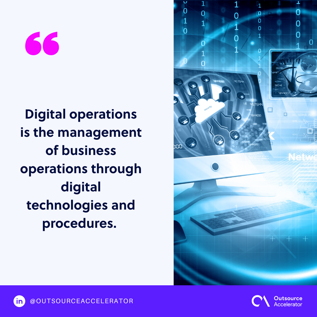 Essential elements and benefits of digital operations | Outsource Accelerator