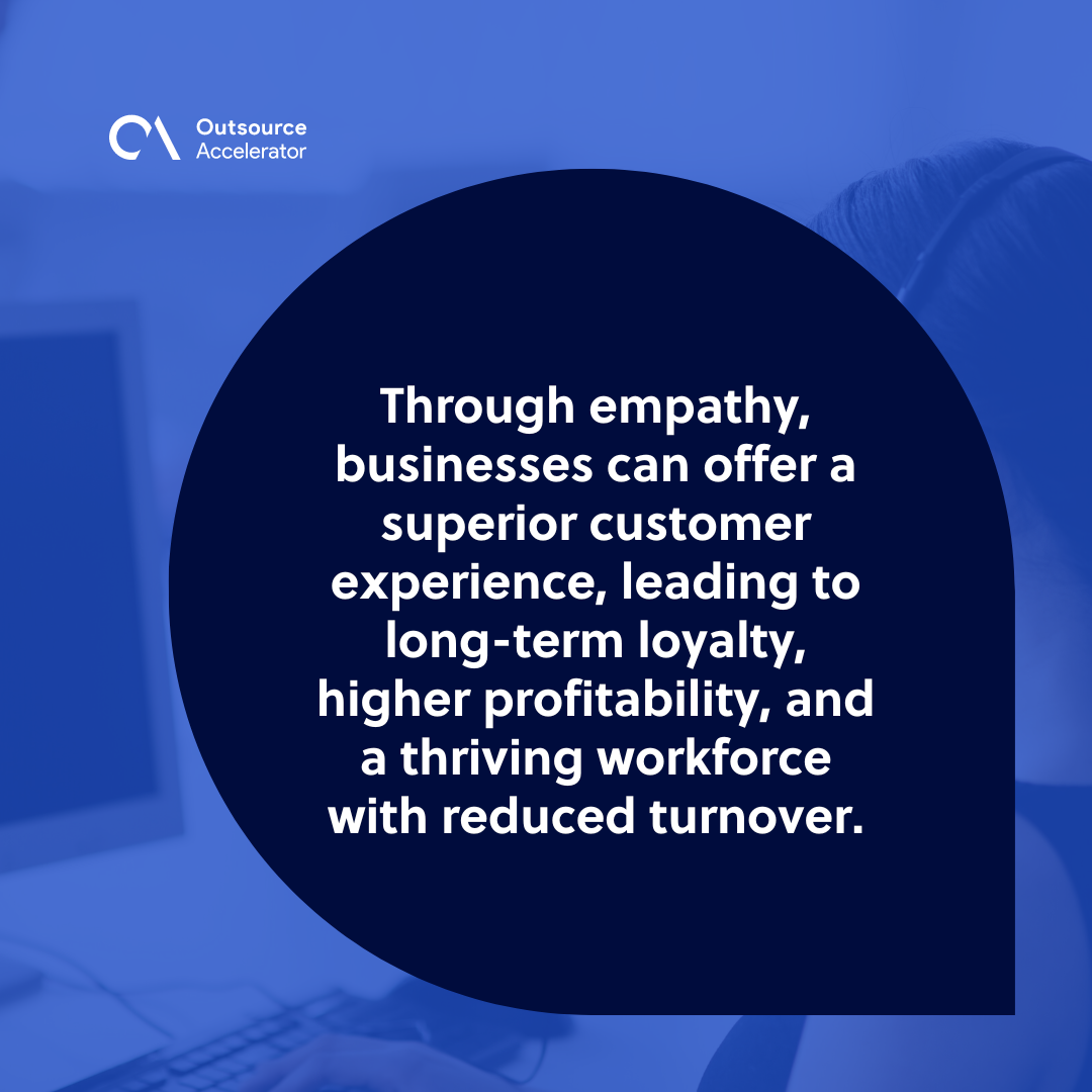 6 ways to establish empathy in customer service | Outsource Accelerator