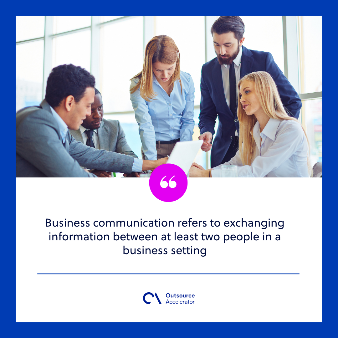 The value of business communication | Outsource Accelerator