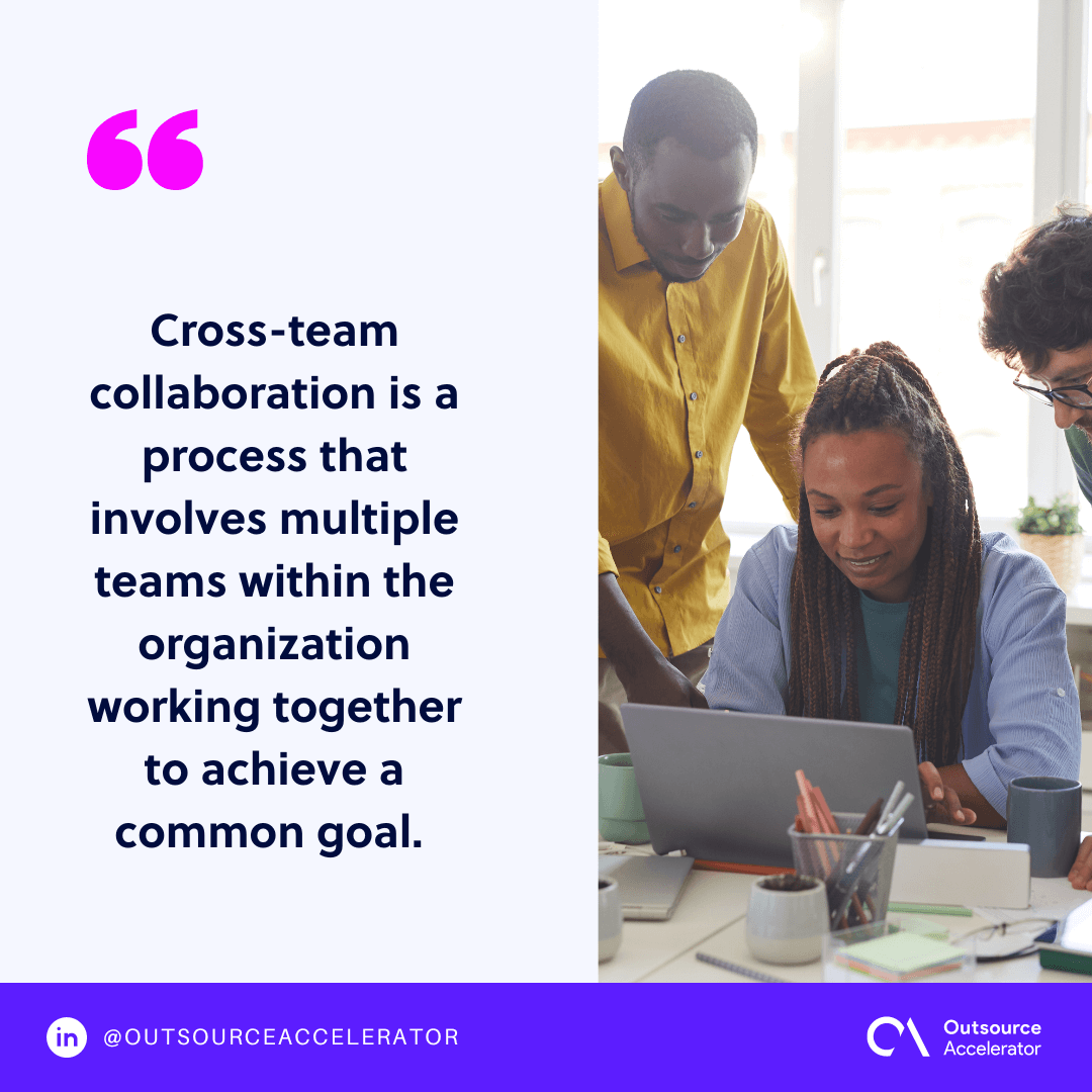 5 strategies for a successful cross-team collaboration | Outsource Accelerator