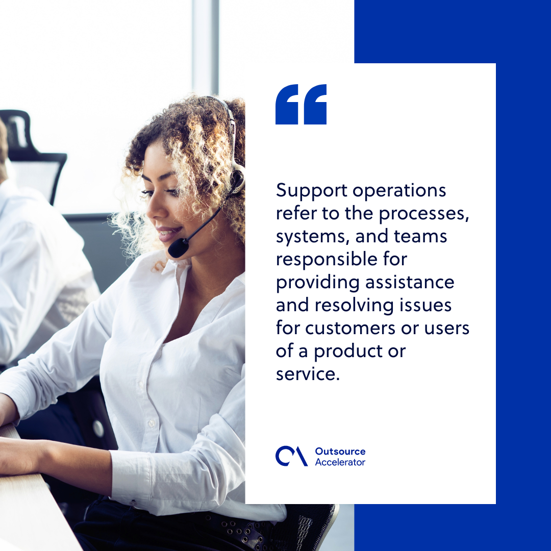 Mastering the art of support operations: A comprehensive guide ...