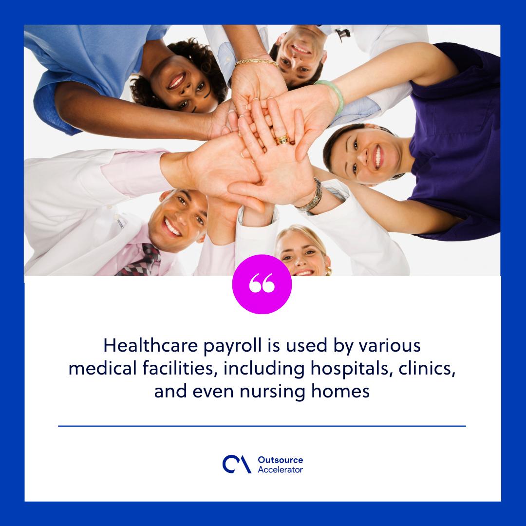 Top 15 healthcare payroll software in 2024 | Outsource Accelerator