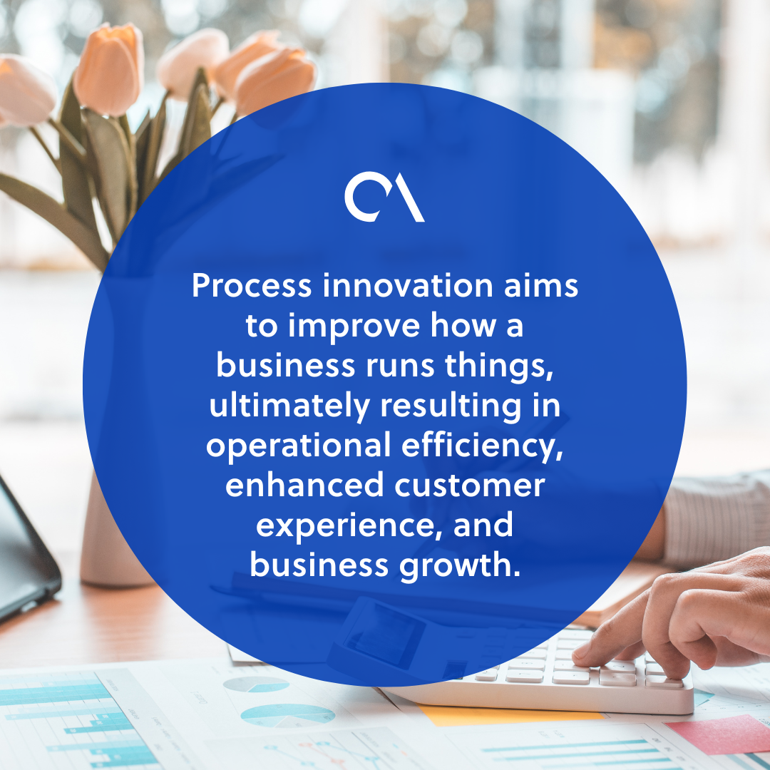 How process innovation can revolutionize your business | Outsource ...