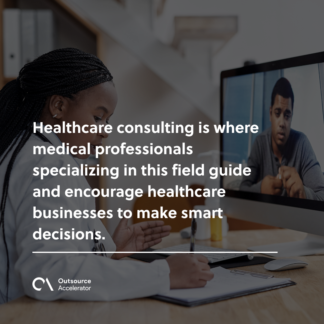 Importance of healthcare consulting in the healthcare industry | Outsource Accelerator