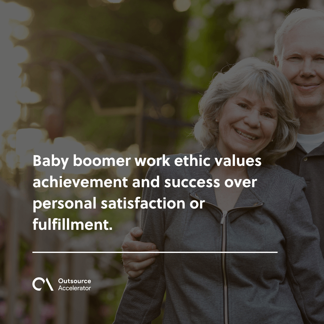 The baby boomer work ethic: Traits and comparisons | Outsource Accelerator