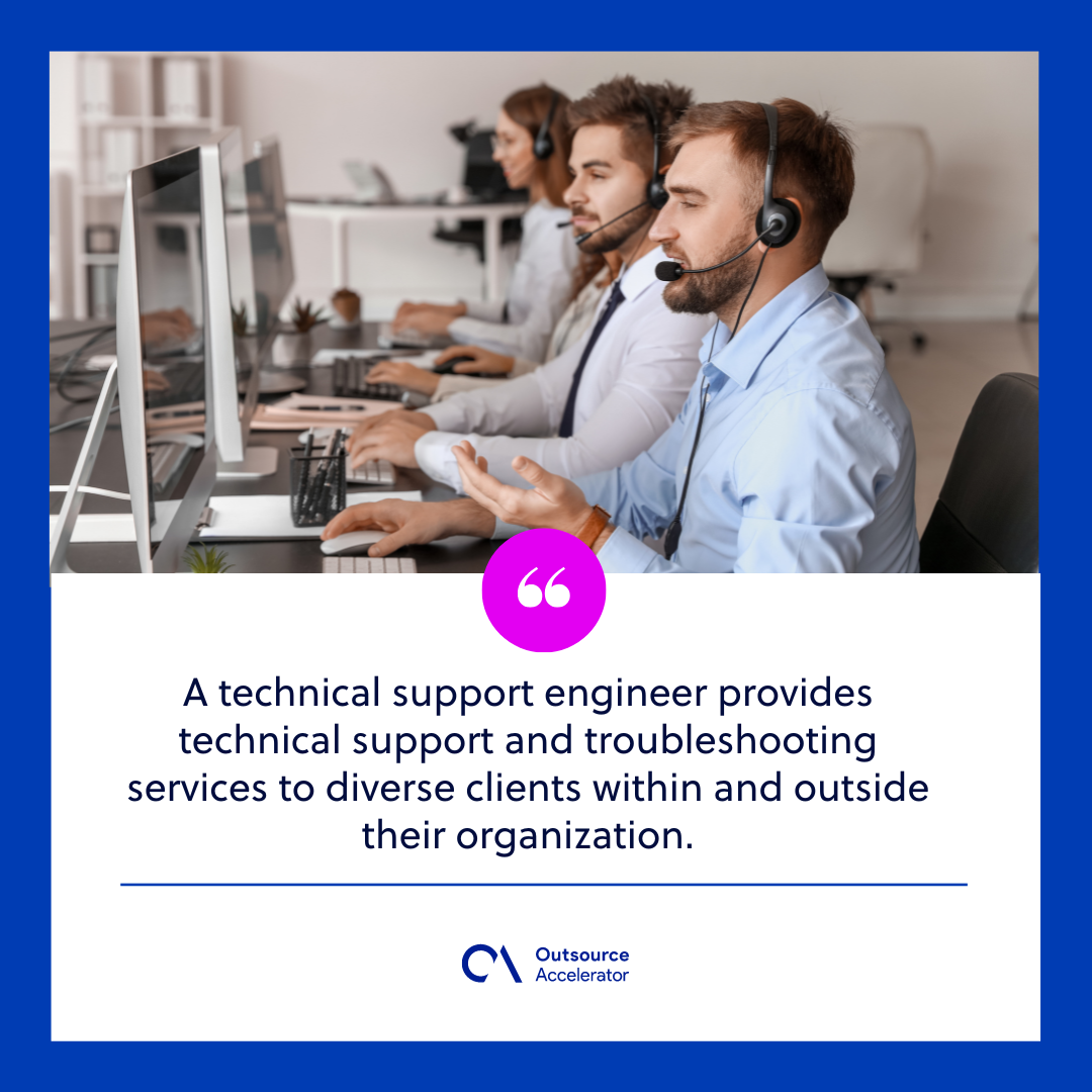 Technical support engineer: Definition, skills, and responsibilities | Outsource Accelerator