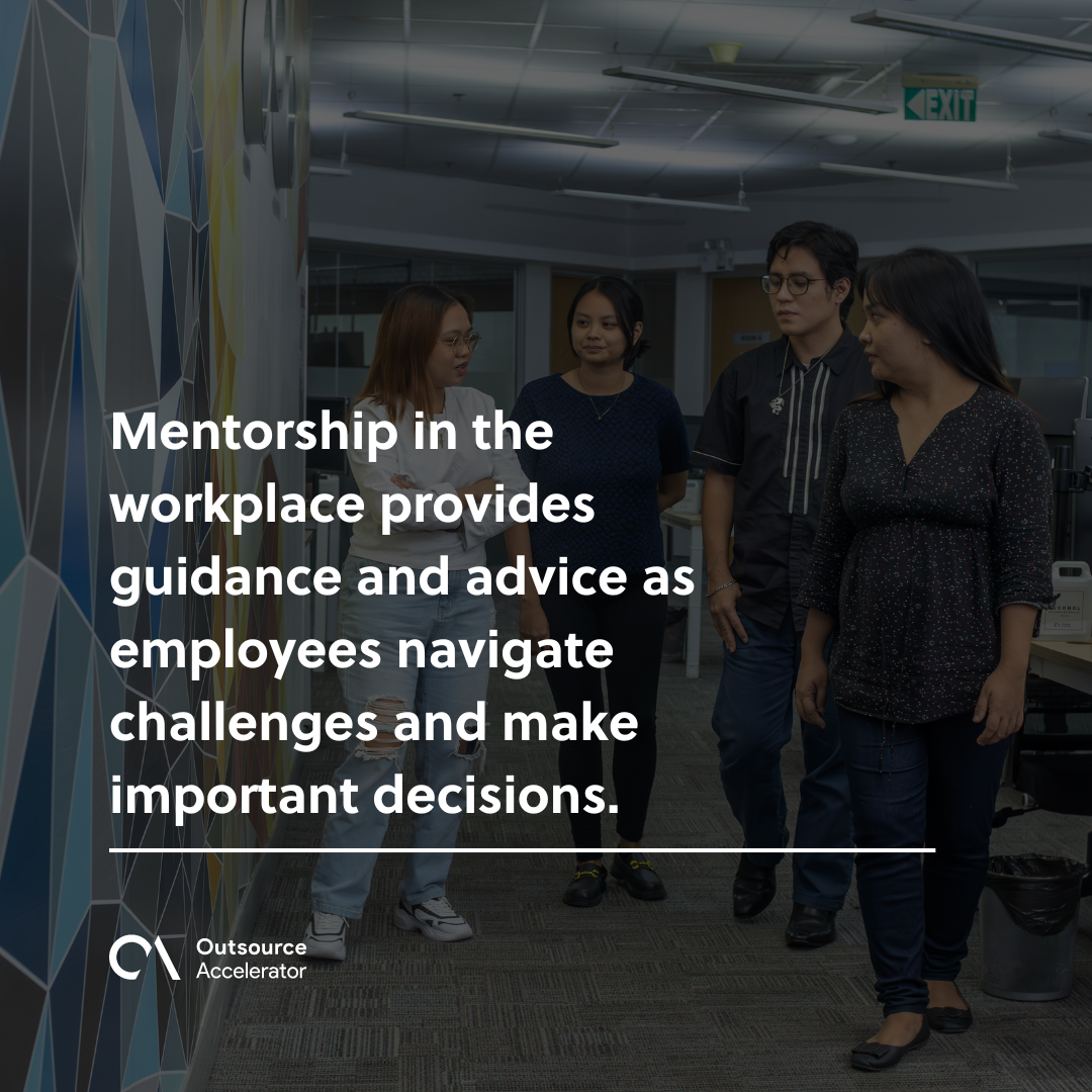 Exploring mentorship in the workplace: Definition, types, and benefits | Outsource Accelerator