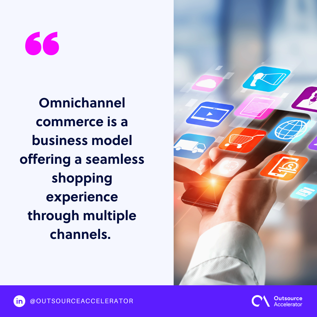 The power of omnichannel commerce in modern businesses | Outsource ...