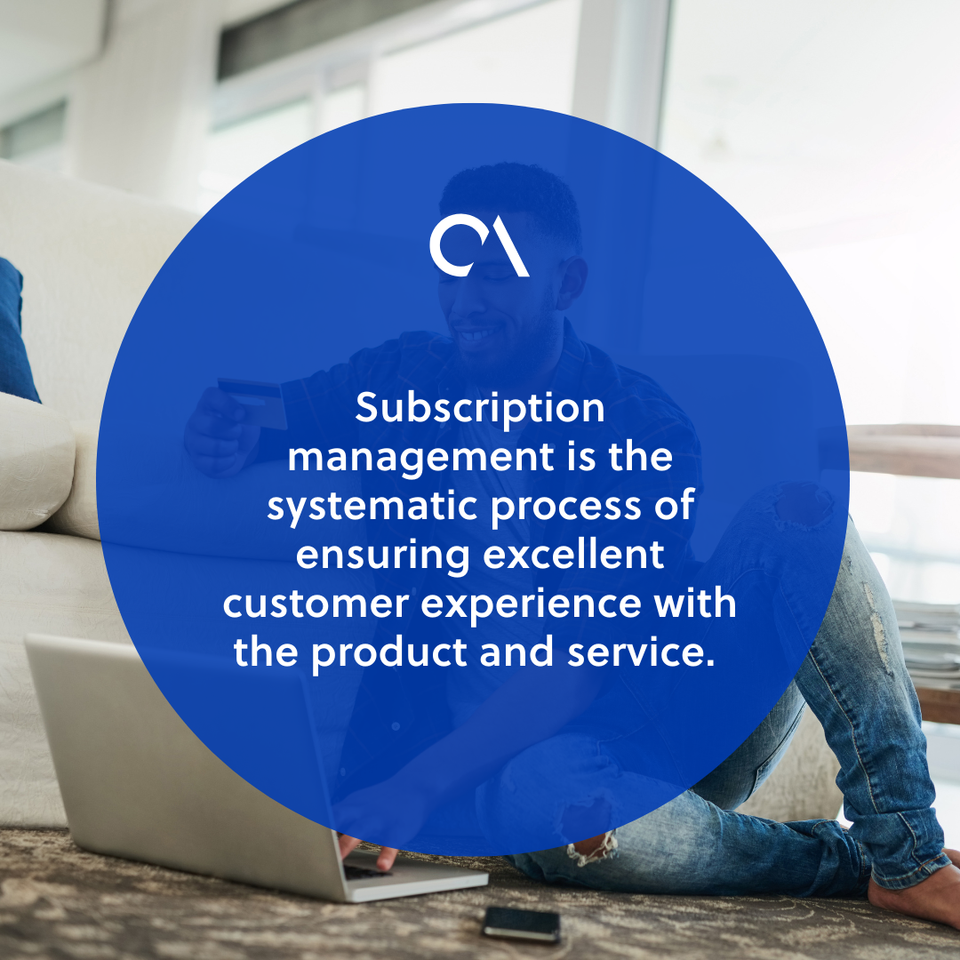 Complete guide to subscription management | Outsource Accelerator